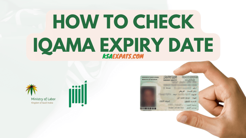 How to Check Iqama Expiry Date Online in 2022 - KSAEXPATS.COM