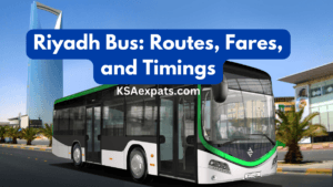 Riyadh Bus 2023: Routes, Fares, and Timings - KSAexpats.com