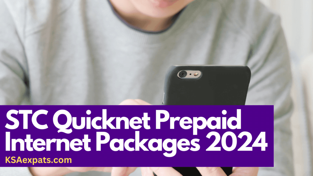 STC Quicknet Internet: Complete List of Packages 2024 - KSAexpats.com