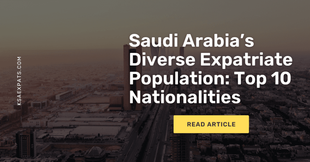 Saudi Arabia’s Population in 2024: A Detailed Analysis of Expatriates ...